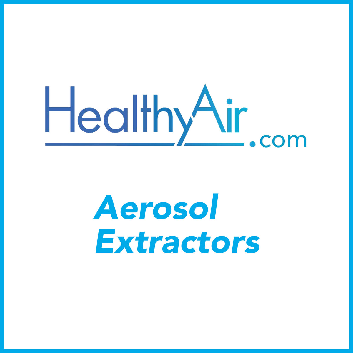 Healthy Air® | Dental Aerosol Extractor - enhance air quality
